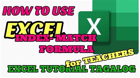 How To Use Index Match Formula Excel Tagalog Tutorial For Teachers Youtube