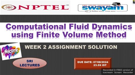 💥week 2💥🔥100🔥computational Fluid Dynamics Using Finite Volume Method Assignment Solution💥💥