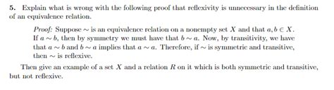 Solved 5 Explain What Is Wrong With The Following Proof