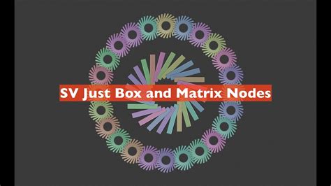 Livenoding Sv Just Box And Matrix Nodes Youtube