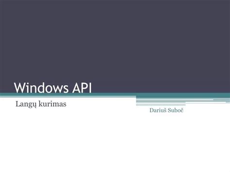 PPT Windows API PowerPoint Presentation Free Download ID 4472078