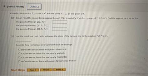 solved consider the function f x 4x−x2 and the point p 1 3