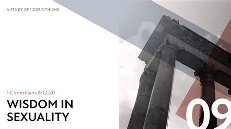 Wisdom In Sexuality A Study Of 1 Corinthians October 27 2024 YouTube