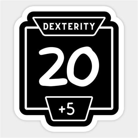 Max Dexterity Dnd Dexterity Stat Sticker Teepublic