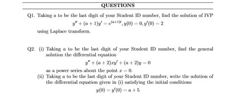Solved QUESTIONS Q Taking A To Be The Last Digit Of Your Chegg