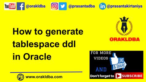 how to generate tablespace ddl in oracle orakldba oracle tutorial