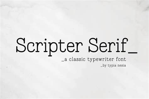 Scripter Font Youworkforthem Scripter Font Youworkforthem