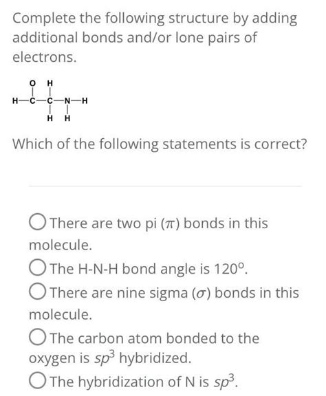 Answered Complete The Following Structure By Adding Additional Bonds