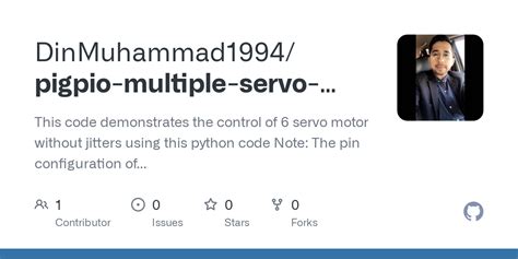 GitHub DinMuhammad Pigpio Multiple Servo Control Python This Code Demonstrates The