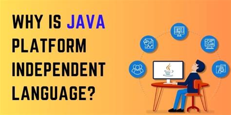 Why Is Java Platform Independent Language