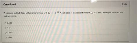 solved a class ab output stage utilizing transistors with