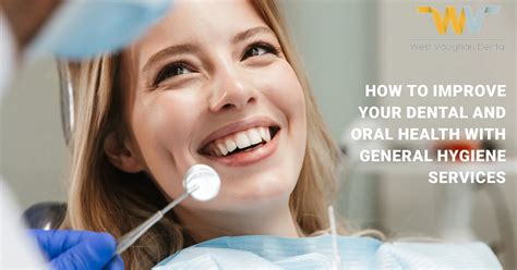 Dental Hygiene Services The Key To Better Dental And Oral Health