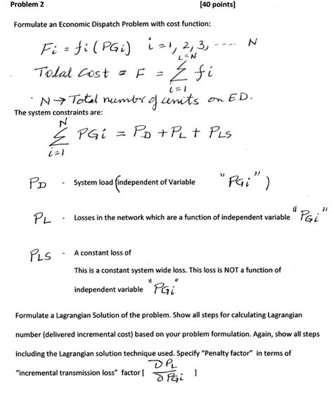 Solved Formulate An Economic Dispatch Problem With Cost Chegg