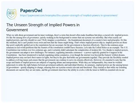 The Unseen Strength Of Implied Powers In Government Free Essay Example 338 Words PapersOwl Com