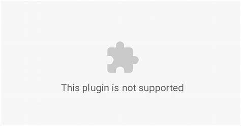 This Plugin Is Not Supported Is There A Problem Here This Plugin Is Not Supported