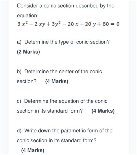 Solved Consider A Conic Section Described By