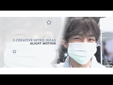 𓂃 creative intro ideas alight motion YouTube