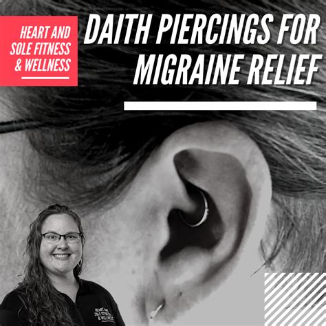 Daith Piercings For Migraines Heart And Sole Fitness And Wellness