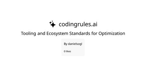 Tooling And Ecosystem Standards For Optimization Coding Rules