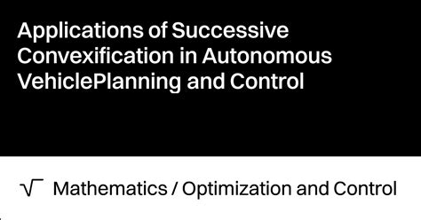 Applications Of Successive Convexification In Autonomous