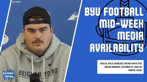 Monday Media Briefing Byu Vs Utah Ol Kyle Sfarcioc Youtube
