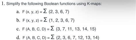Solved Simplify The Following Boolean Functions Using