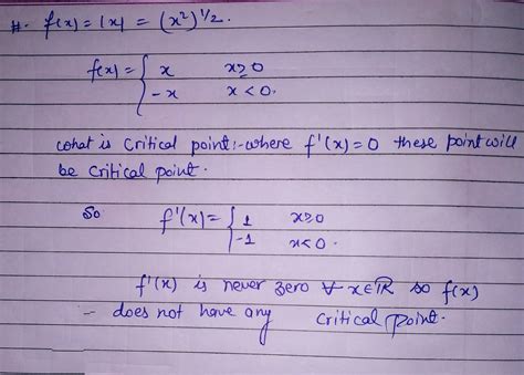 Solved Find The Critical Numbers If Exist Of The Function Fx Ixi Course Hero