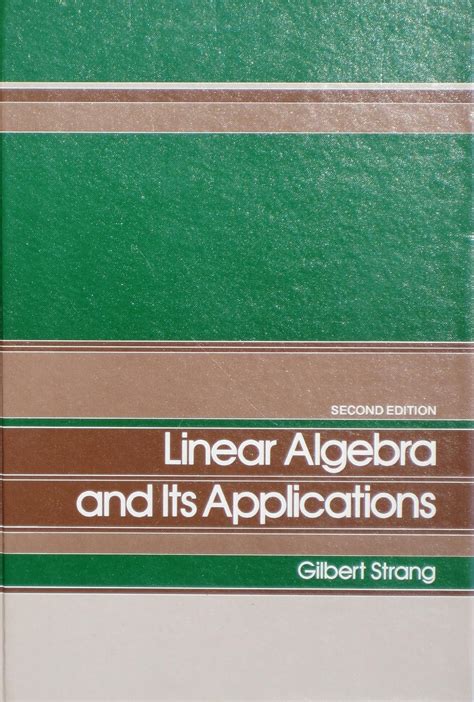 Linear Algebra And Its Applications Strang Gilbert Amazon Com Au Books