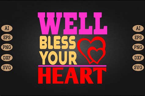 Well Bless Your Heart Graphic by design ArT · Creative Fabrica