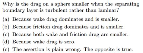 Solved Why Is The Drag On A Sphere Smaller When The