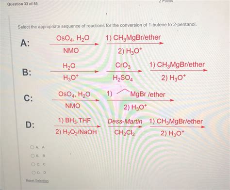 Solved Select The Correct Sequence Of Reactions Necessary