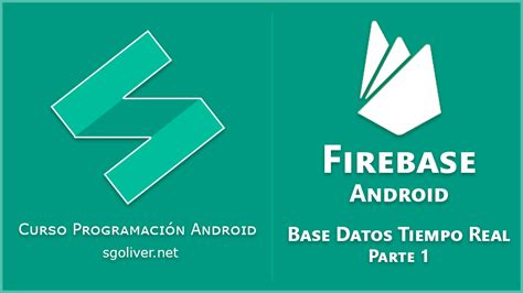 firebase para android base de datos en tiempo real 1