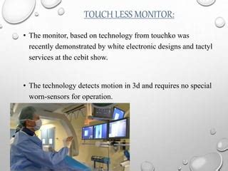 Touchless Touch Screen Technology PPTX Consumer Electronics Technology Computing
