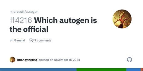 Which Autogen Is The Official · Microsoft Autogen · Discussion 4216