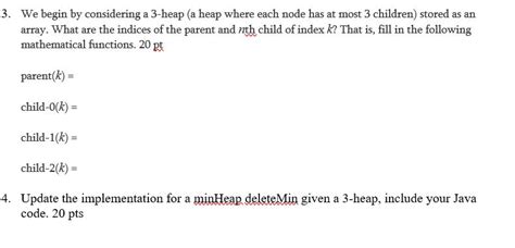 Solved We Begin By Considering A Heap A Heap Where Chegg Com