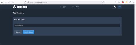 Create Groups Cancel Button Looks Grayed Out Using Dark Theme Issue ToolJet ToolJet