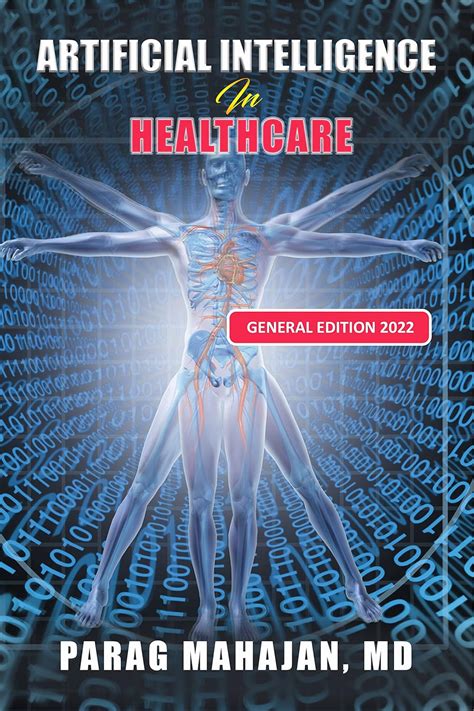 Artificial Intelligence In Healthcare Ebook Mahajan Md Dr Parag