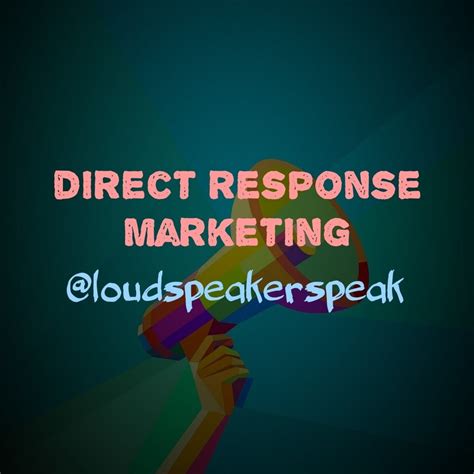 Discussing Direct Response Marketing And Advertising