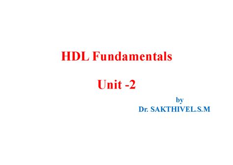 Unit 2 Verilog Hardware Modelling Advanced Digital System Design With Fpga Hdl