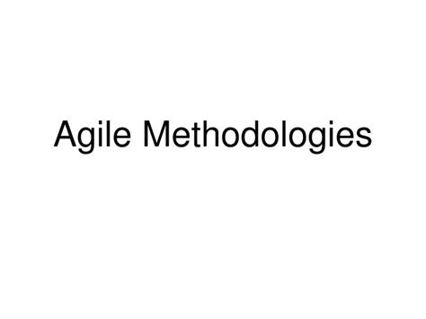 PPT Agile Methodologies PowerPoint Presentation Free Download ID 1406003