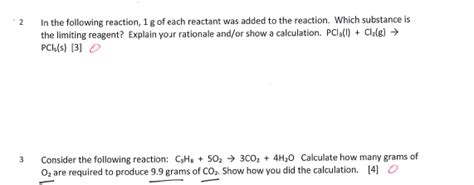 Solved In The Following Reaction G Of Each Reactant Was Chegg Com