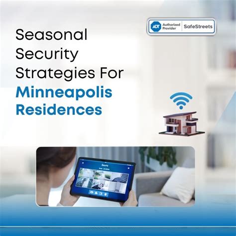 Seasonal Home Security Tips To Keep Your Minneapolis Home Safe Home Security Wireless Alarms