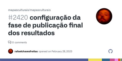Configuração Da Fase De Publicação Final Dos Resultados · Issue 2420