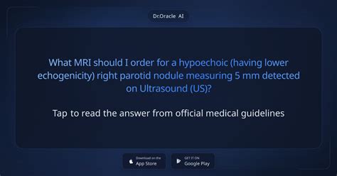 What Mri Should I Order For A Hypoechoic Having Lower Echogenicity