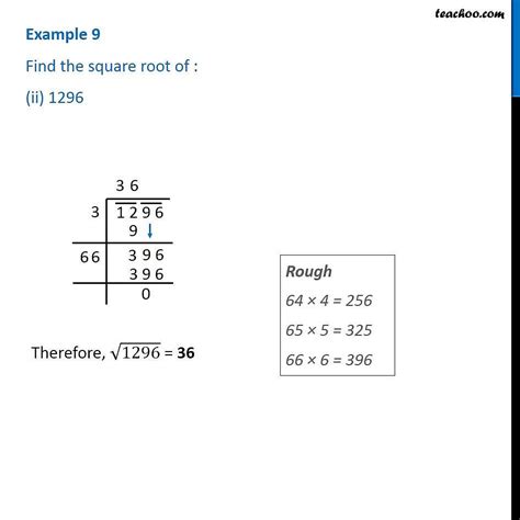 Example 9 Find The Square Root Of I 729 Ii 1296 Examples