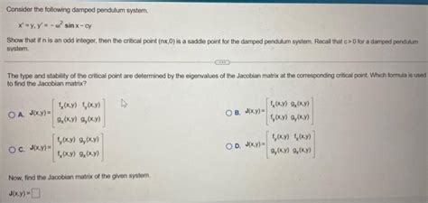 Solved Consider The Following Damped Pendulum System