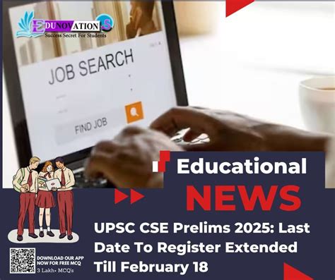 Upsc Cse Prelims 2025 Last Date To Register Extended Till February 18