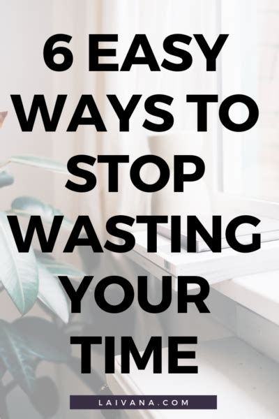 How to Stop Wasting Your Time and Improve Your Time Management