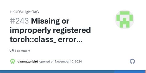 Missing Or Improperly Registered Torch Class Error Lightrag Ollama Issue Hkuds