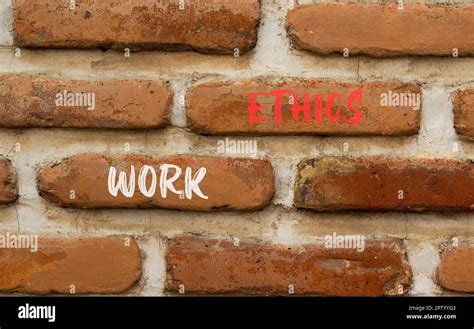 Work Ethics Symbol Concept Words Work Ethics On Beautiful Red Brown Brick Wall On Beautiful Red
